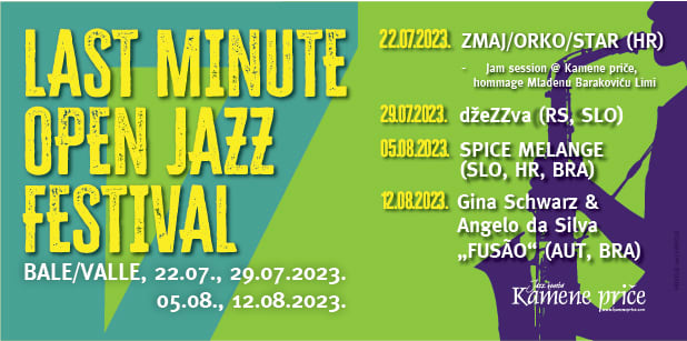 U 'srcu ljeta' u Balama se održava 17. Last Minute Open Jazz Festival ...